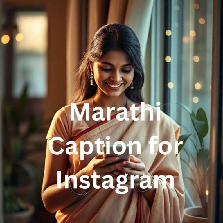 Marathi Caption for Instagram | 360+ Best Marathi Captions for Every Mood