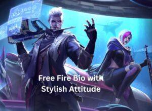 202 Best Bio for Free Fire Attitude – Stylish, Savage & Cool Bios for ...