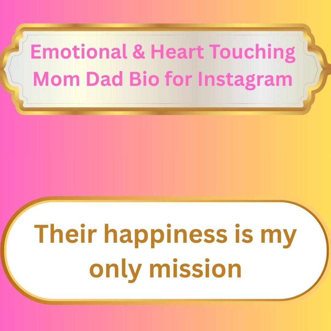301+ Mom Dad Bio for Instagram | Emotional, Loving & Stylish - CaptionsHive