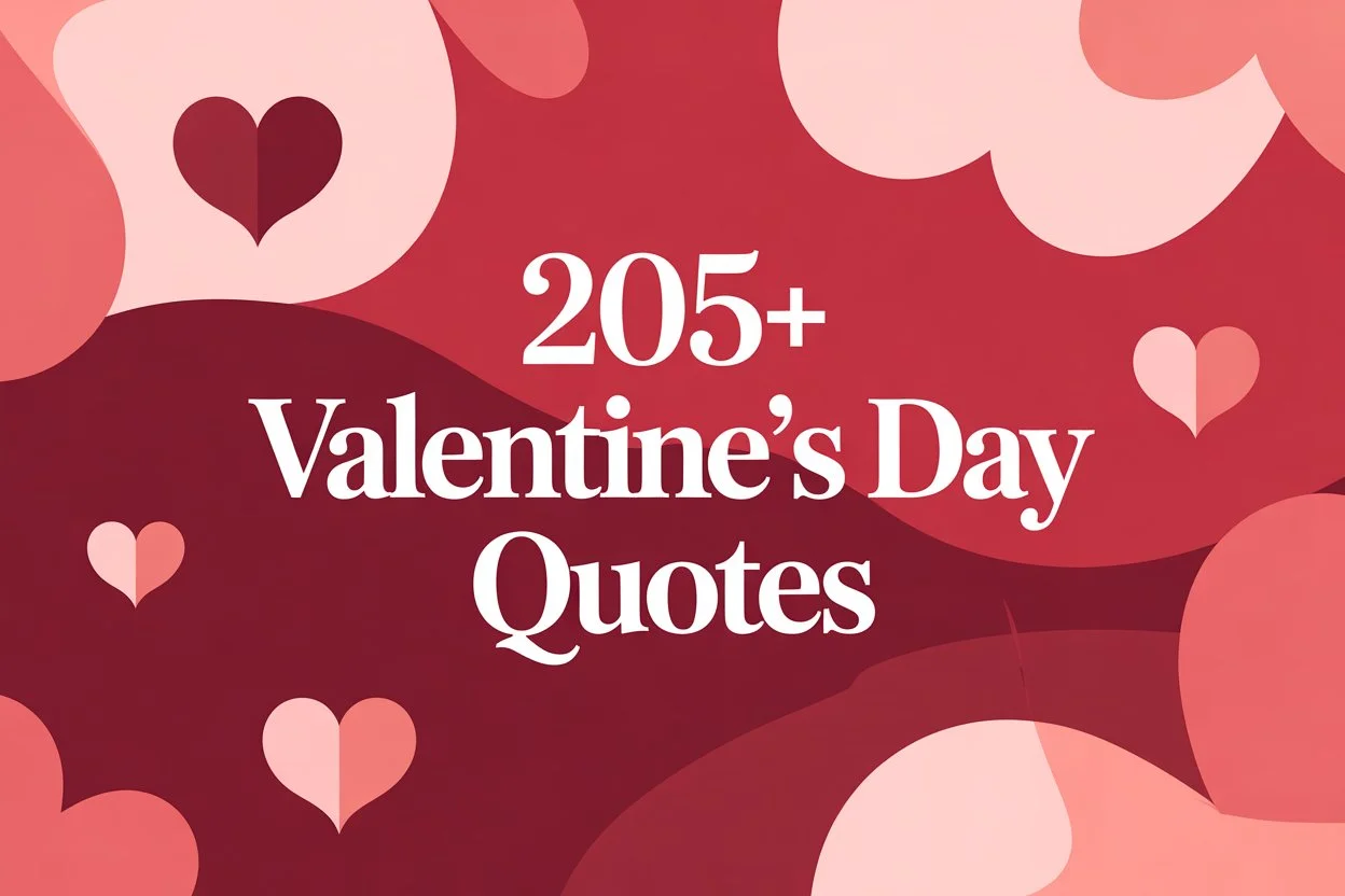 205+ Valentine’s Day Quotes | Romantic, Cute, Funny & Heartfelt